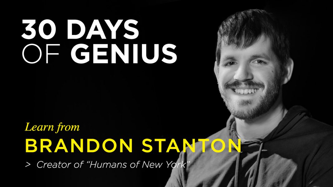 Start Before You're Ready - with Humans of New York's Brandon Stanton ...