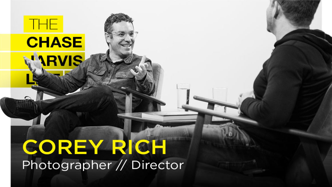 Corey Rich: Good Enough is Never Good Enough | Chase Jarvis