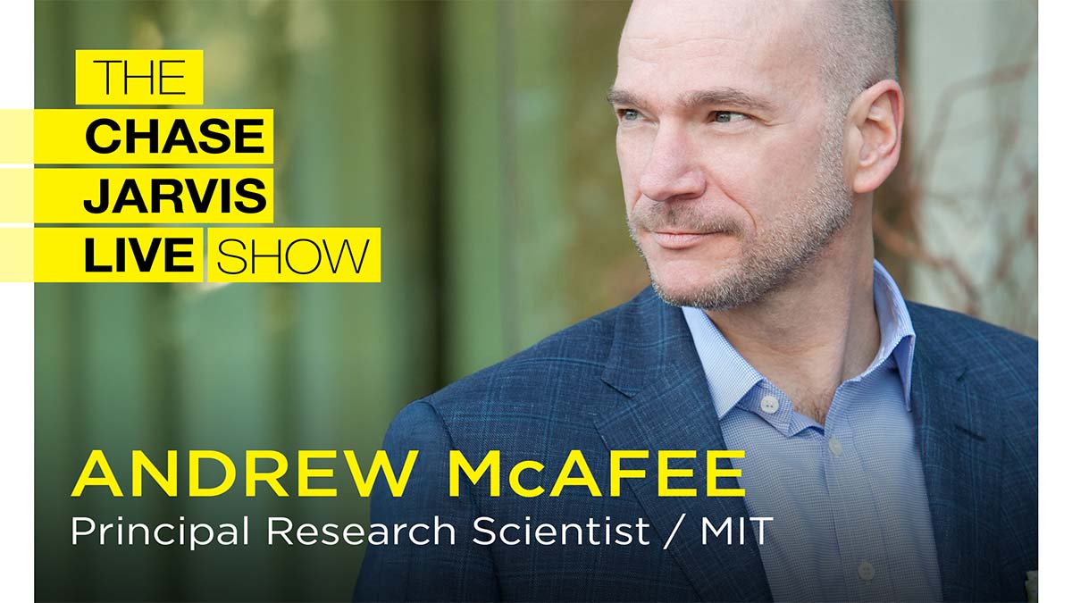 New Ways to Get Big Things Done with Andrew McAfee | Chase Jarvis